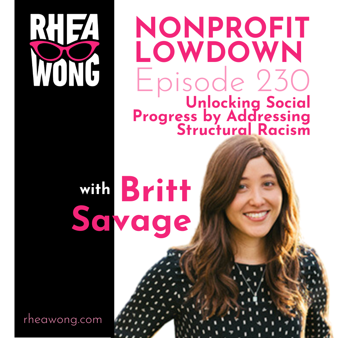 Unlocking Social Progress by Addressing Structural Racism with Britt ...