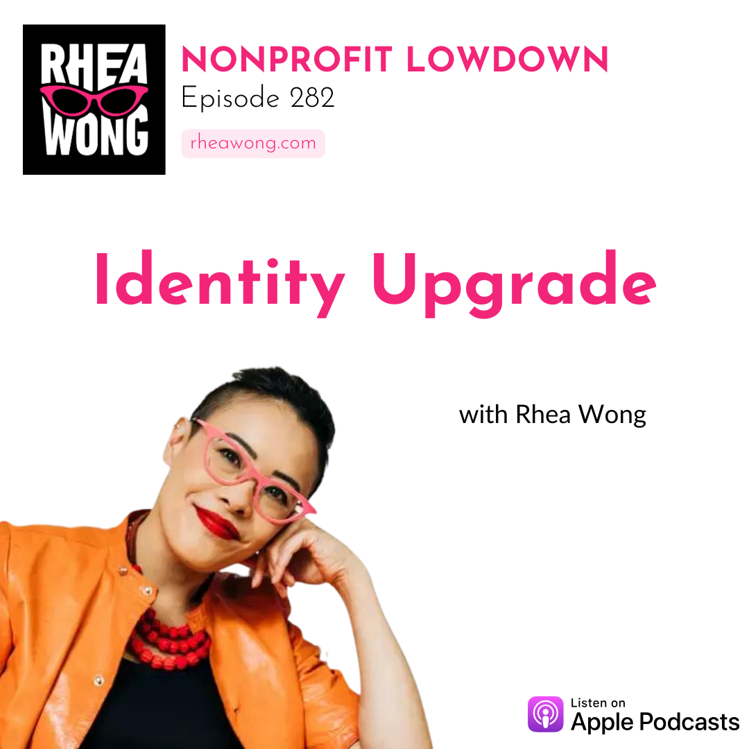 Identity Upgrade - Rhea Wong Consulting